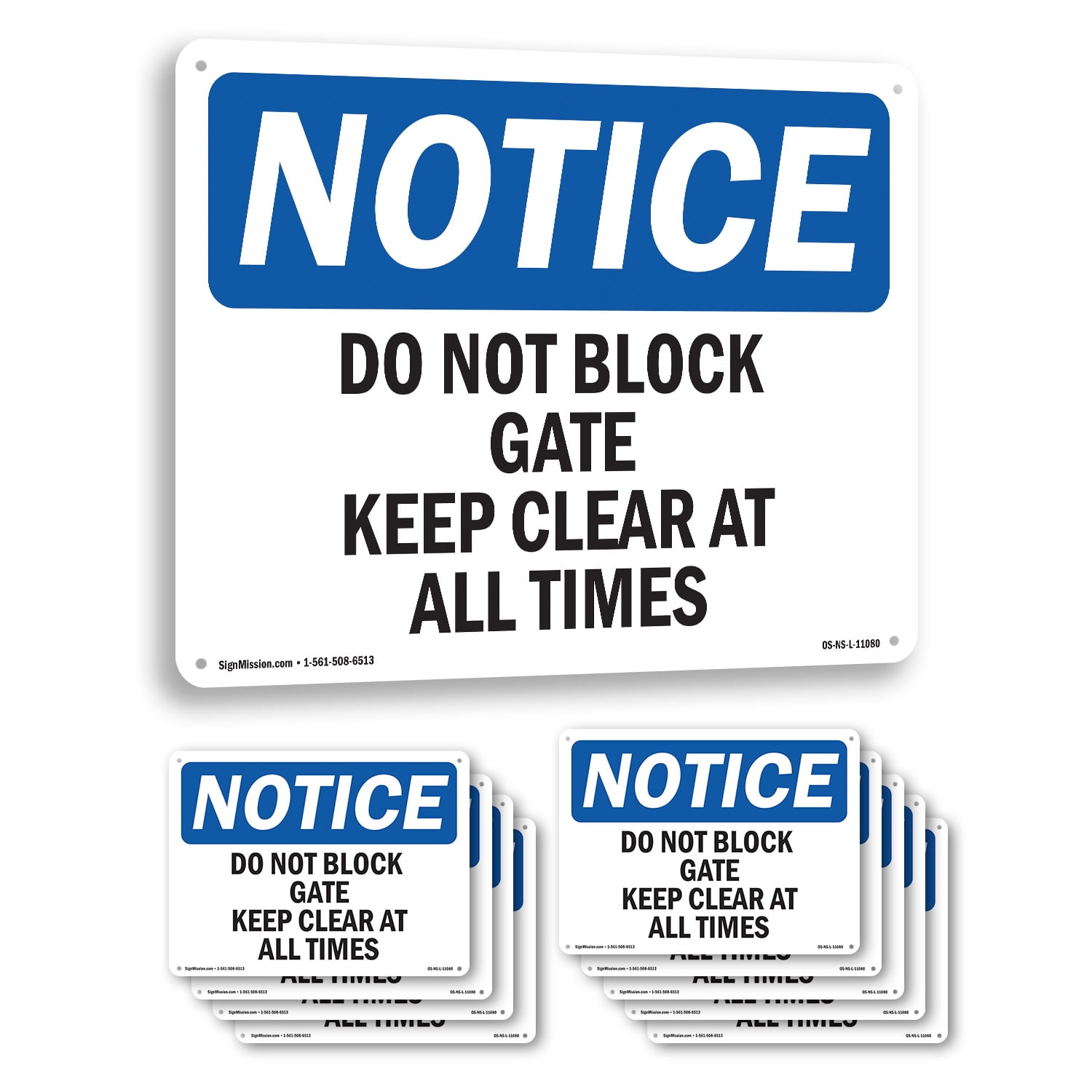 Do Not Block Gate Keep Clear At All Times OSHA Notice Rigid Plastic ...