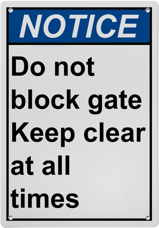 Do Not Block Gate Keep Clear Sign, Industrial Exit Do Not Block Sign 8 ...