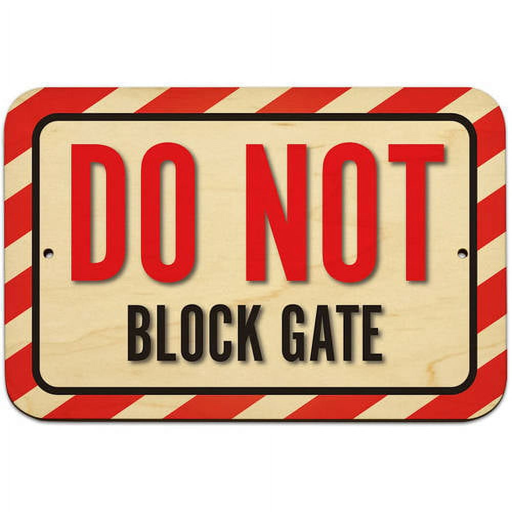 Do Not Block Gate Sign - Walmart.com