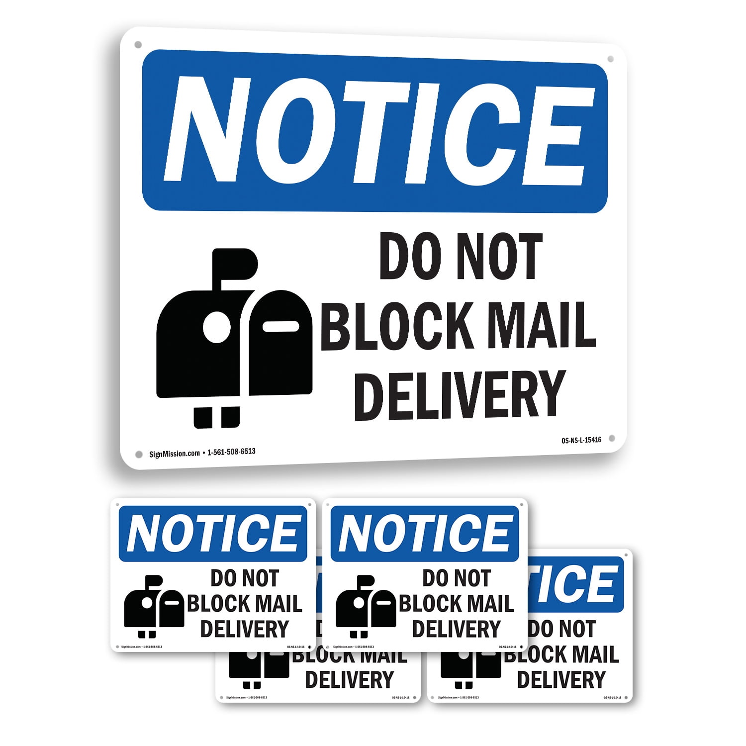 Do Not Block Mail Delivery OSHA Notice Rigid Plastic Sign 10 Inch x 7 ...