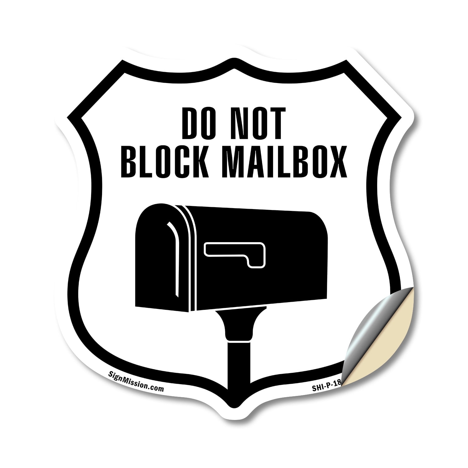 Do Not Block Mailbox 12 inch X 12 inch Shield Shaped Heavy Duty 3.2 mil ...