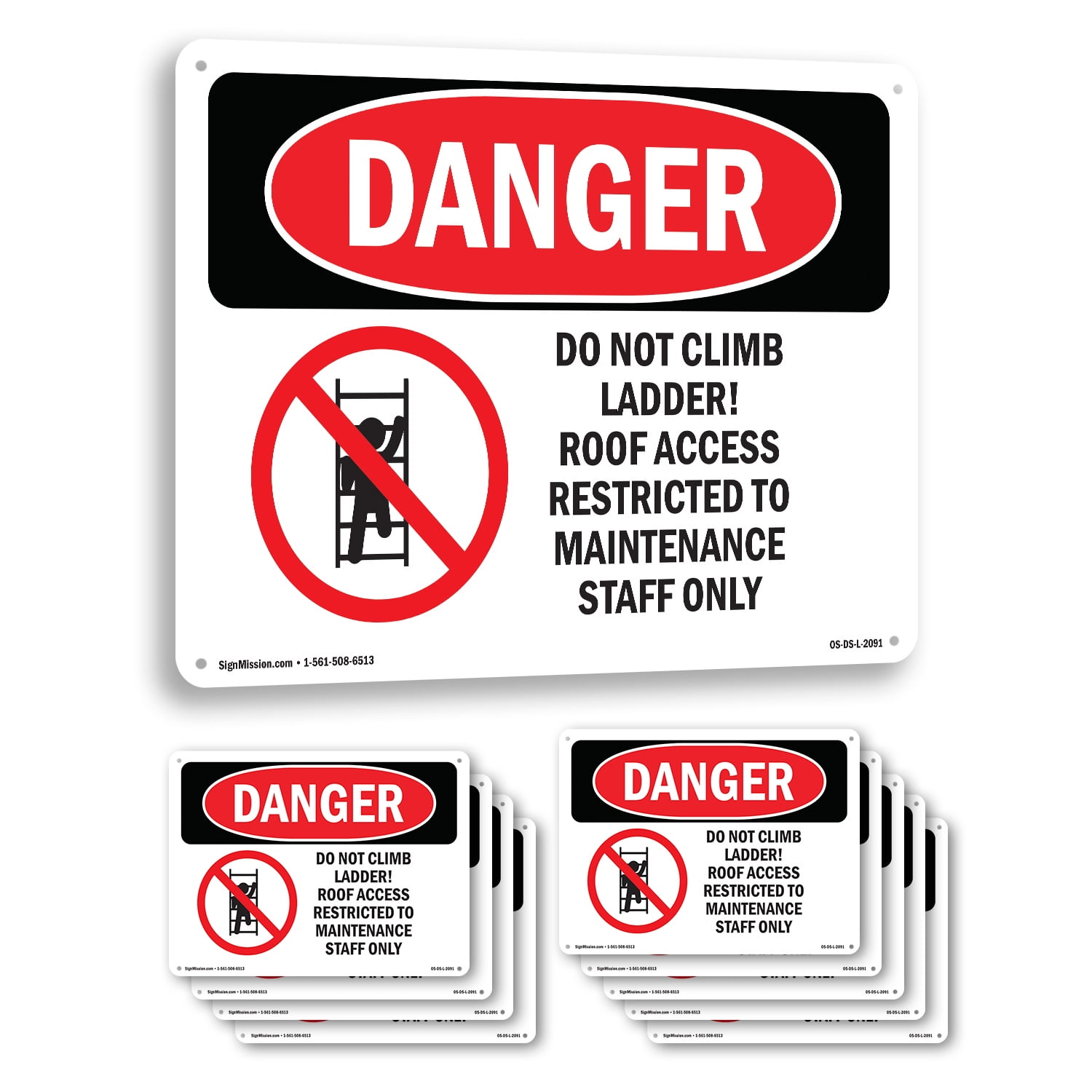 Do Not Climb Ladder Roof Access OSHA Danger Aluminum Sign 10 Inch x 7 ...