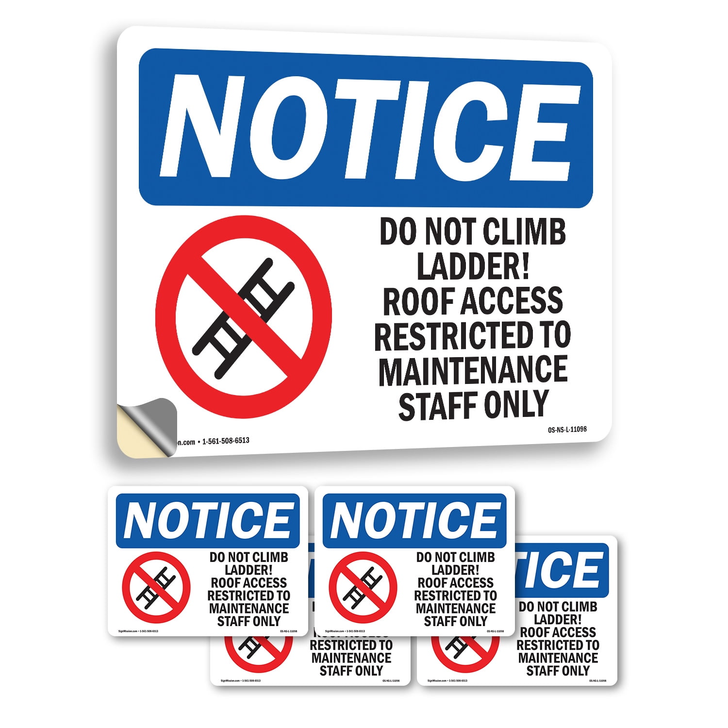 Do Not Climb Ladder! Roof Access With Symbol OSHA Notice Vinyl Decal ...