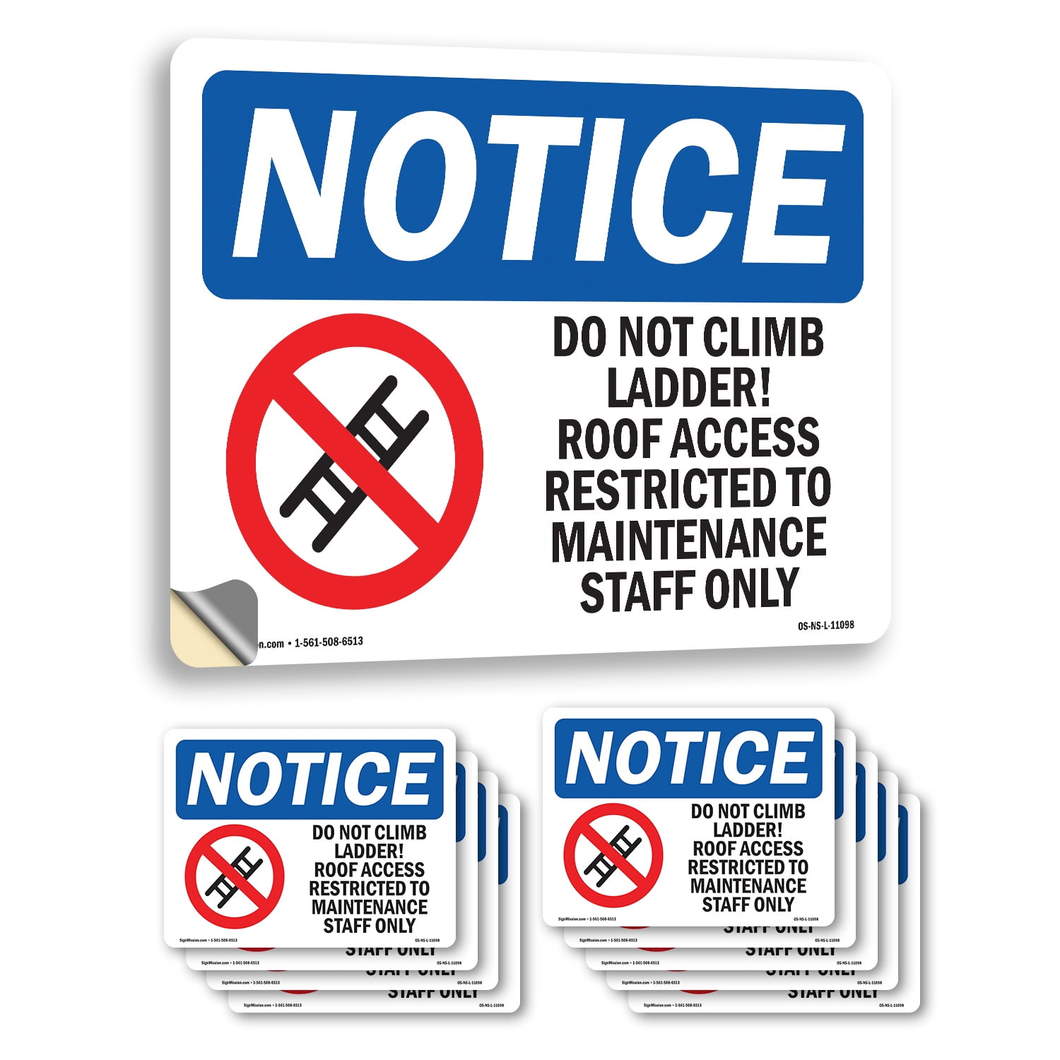 Do Not Climb Ladder! Roof Access With Symbol OSHA Notice Vinyl Decal ...