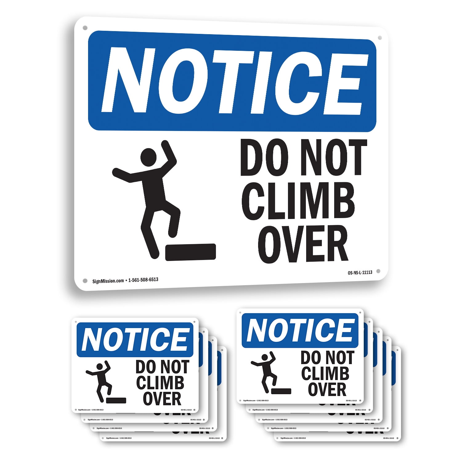 Do Not Climb Over OSHA Notice Rigid Plastic Sign 10 Inch x 7 Inch - 10 ...
