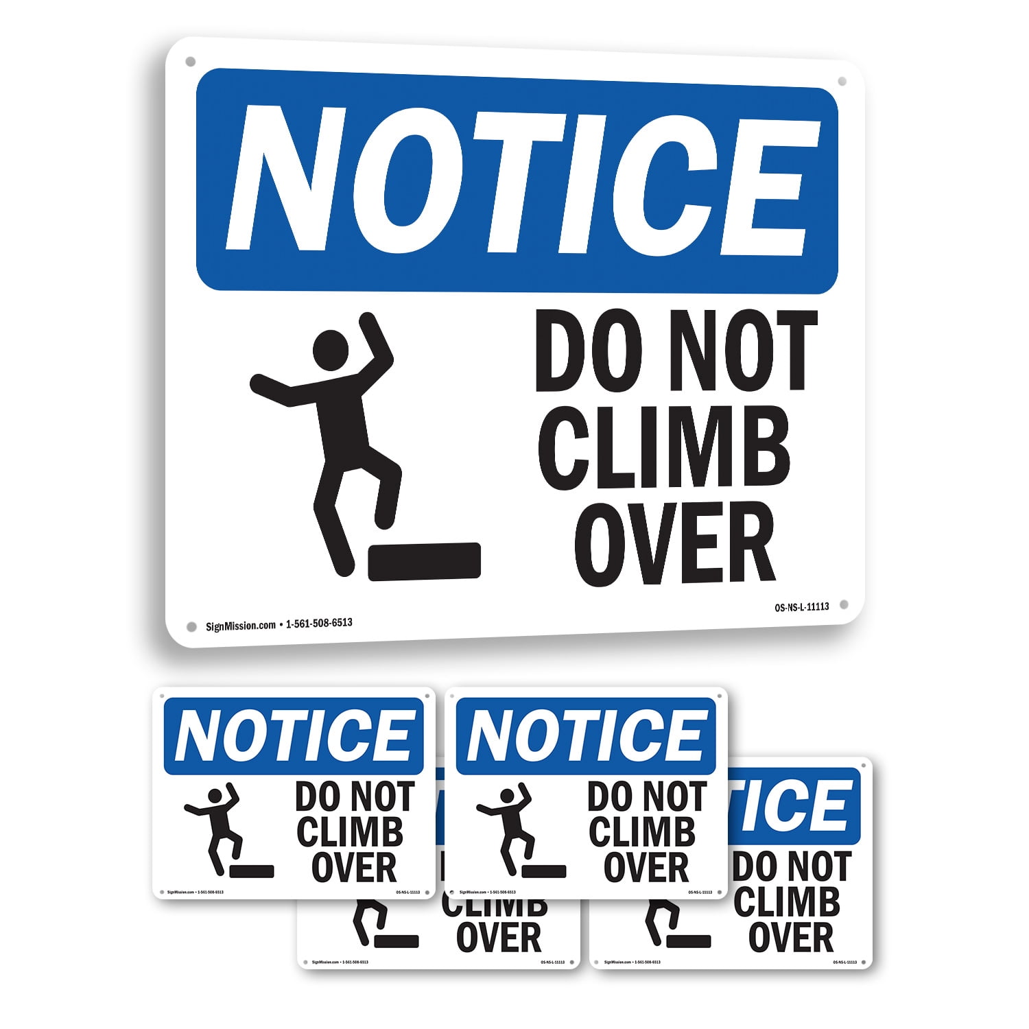 Do Not Climb Over OSHA Notice Rigid Plastic Sign 24 Inch x 18 Inch - 5 ...