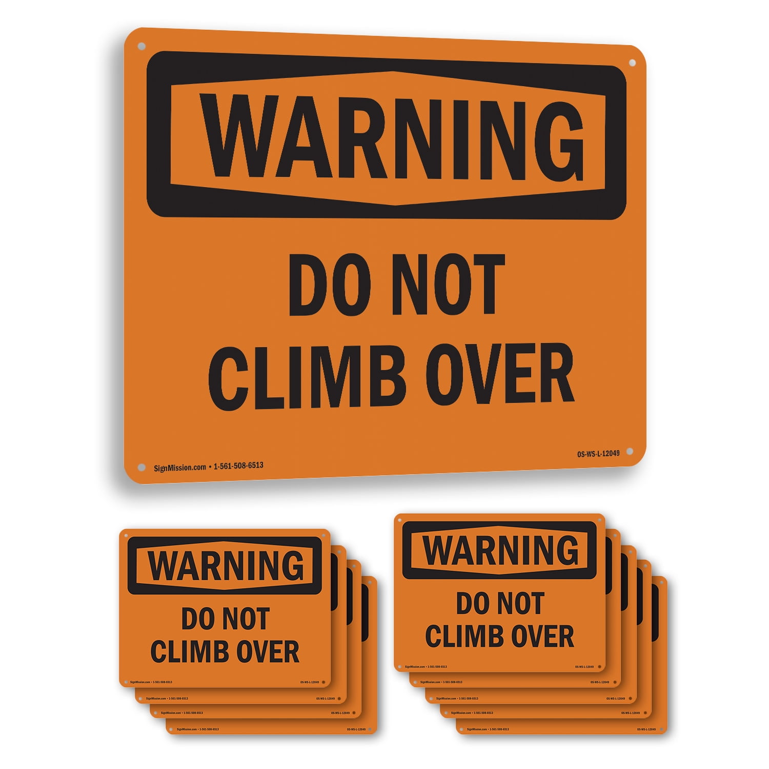 Do Not Climb Over OSHA WARNING Aluminum Sign 24 Inch x 18 Inch - 10 ...