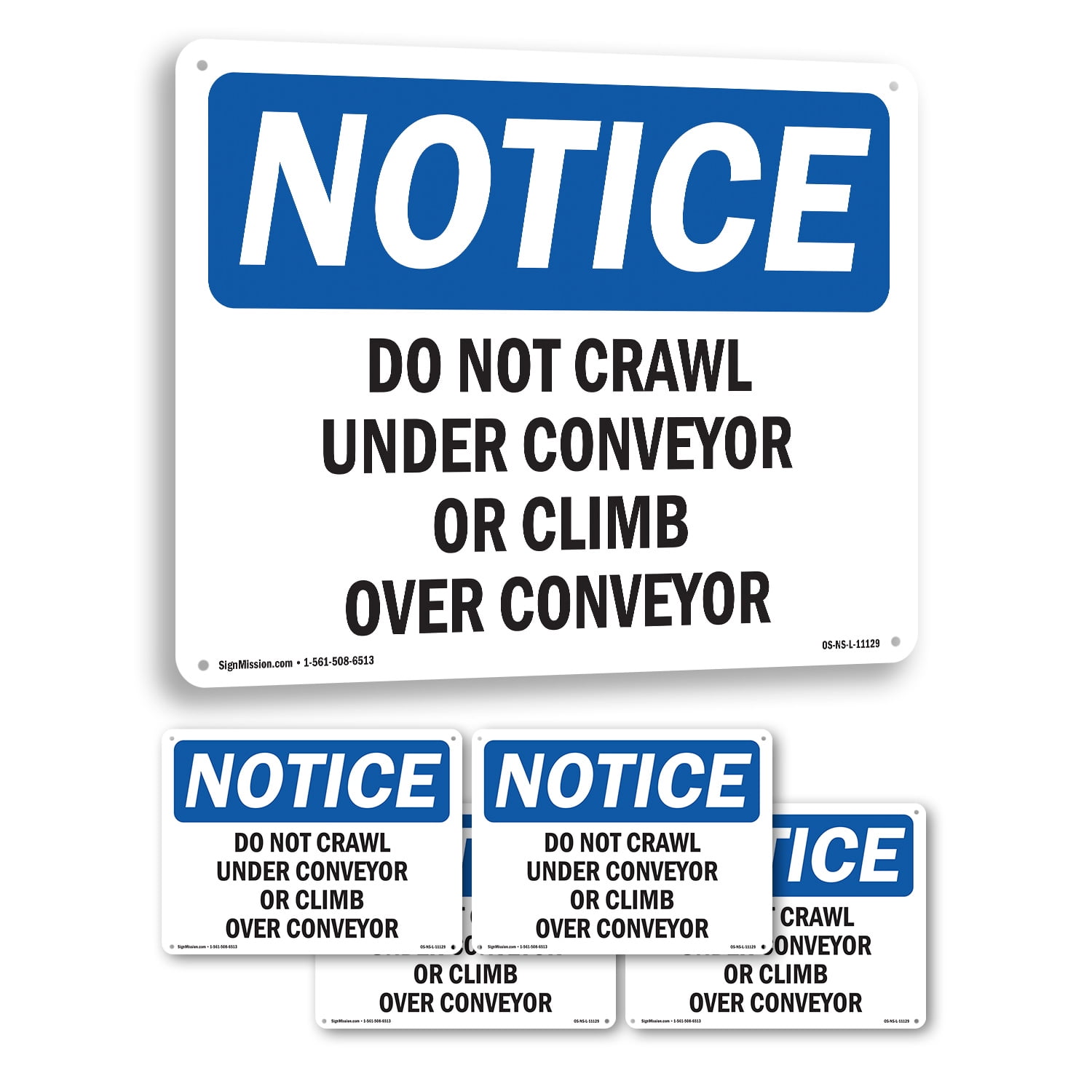 Do Not Crawl Under Conveyor Or Climb Over Conveyor OSHA Notice Aluminum ...