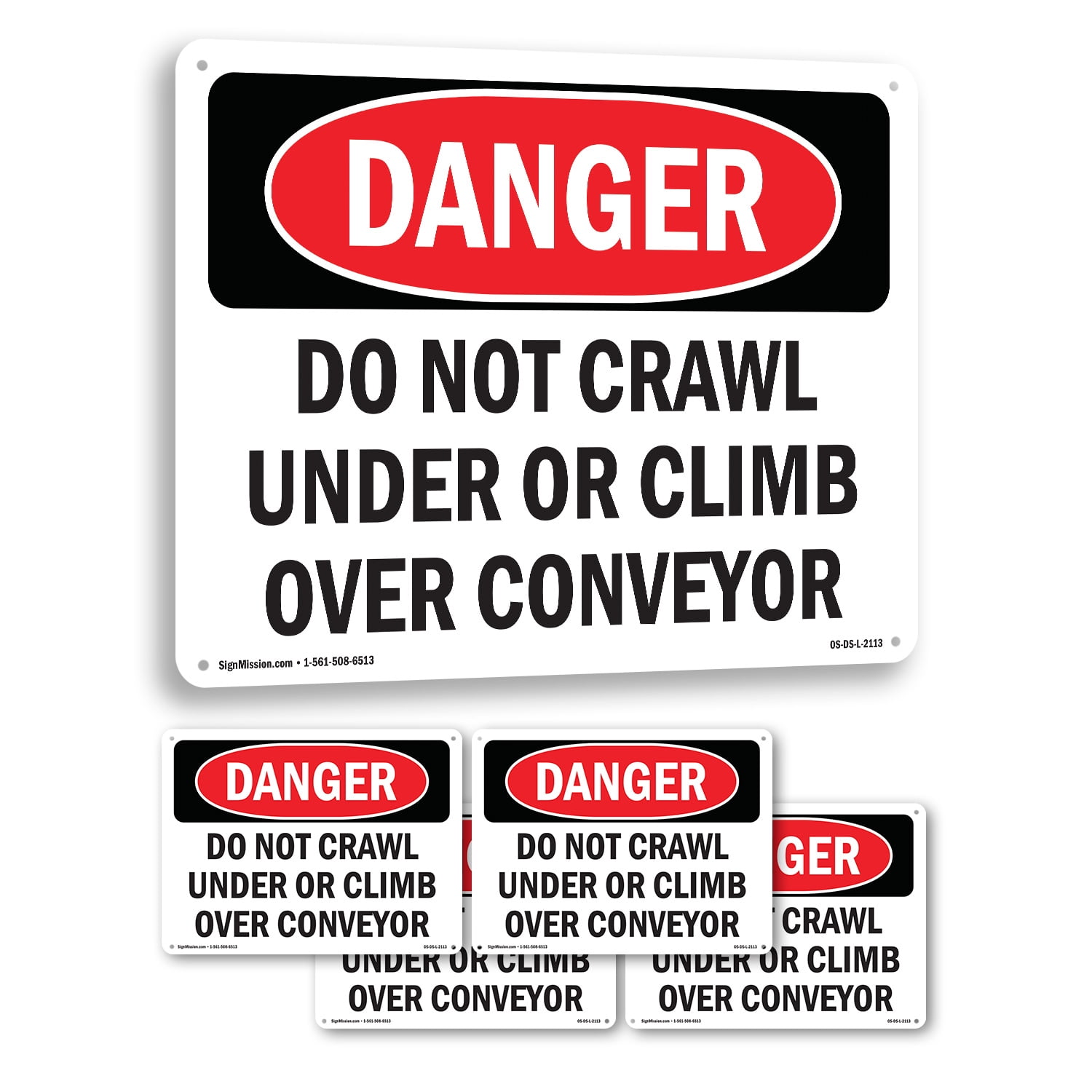 Do Not Crawl Under Or Climb Over Conveyor OSHA Danger Aluminum Sign 10 ...