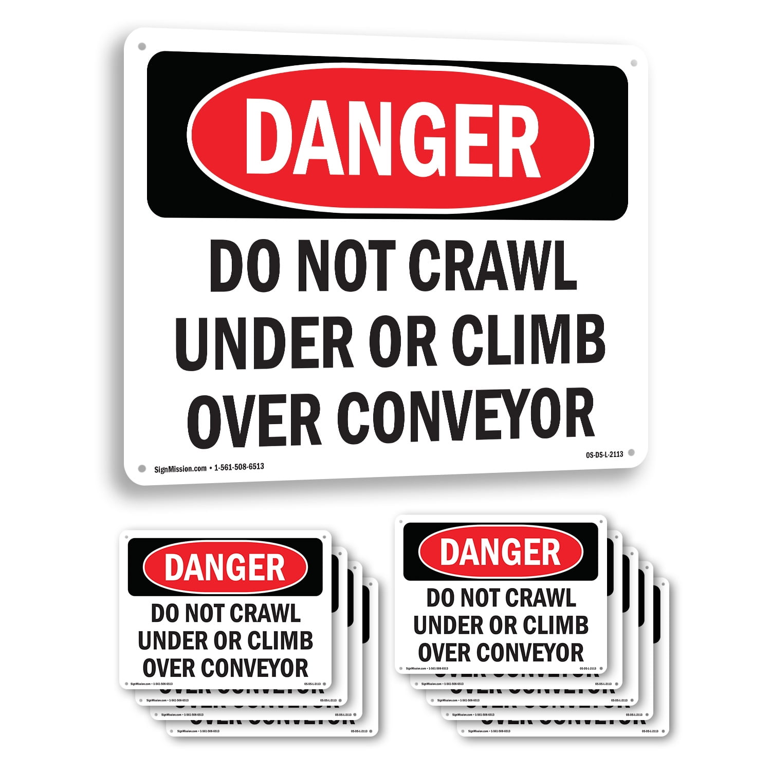Do Not Crawl Under Or Climb Over Conveyor OSHA Danger Aluminum Sign 18 ...