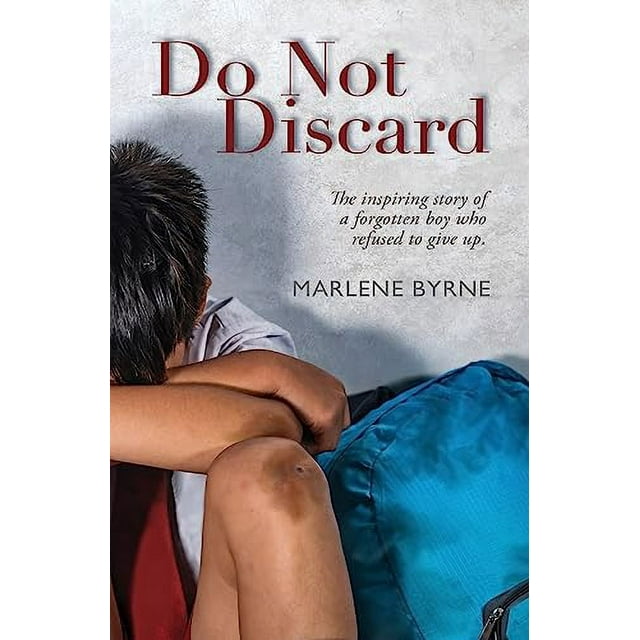 Pre-Owned Do Not Discard: The inspiring story of a forgotten boy who ...