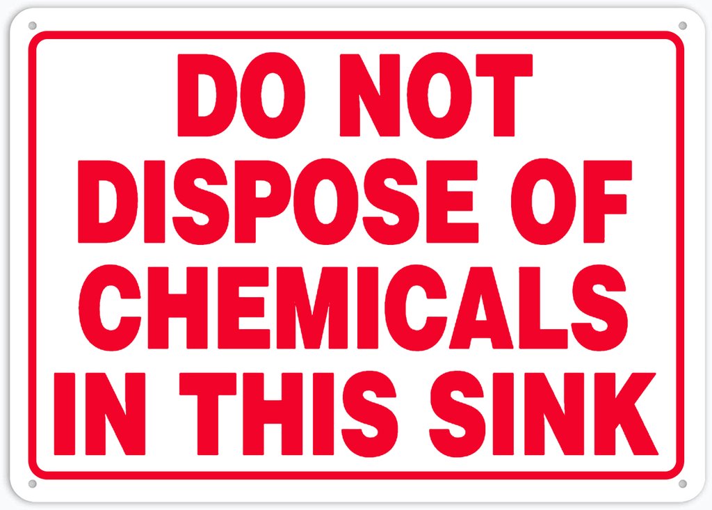 Do Not Dispose Chemicals In Sink Sign Safety Restriction Alert ...