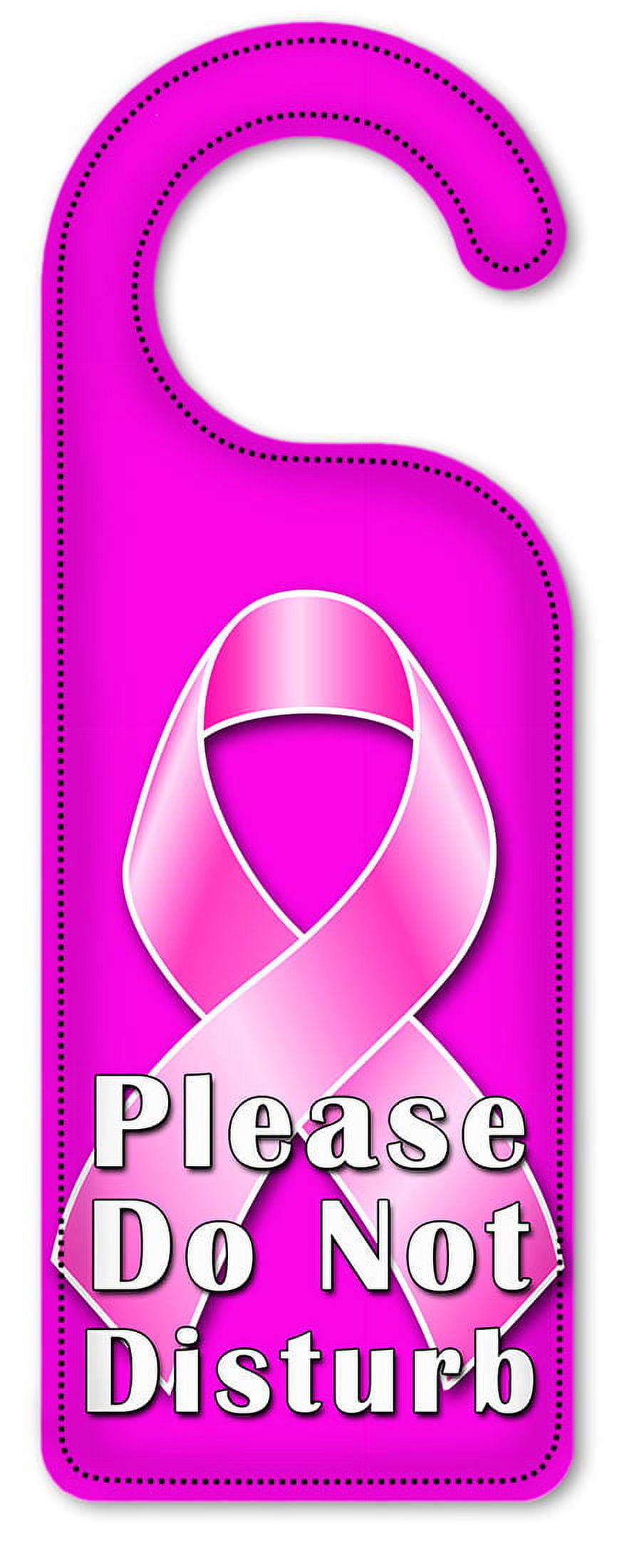 Do Not Disturb Door Knob Hanger Sign - Breast Cancer Awareness - Pink ...