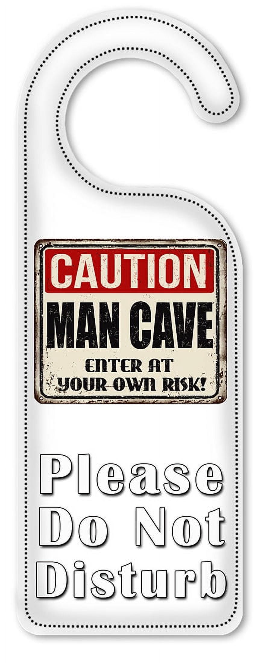 Do Not Disturb Door Knob Hanger Sign - Caution Man Cave - Walmart.com