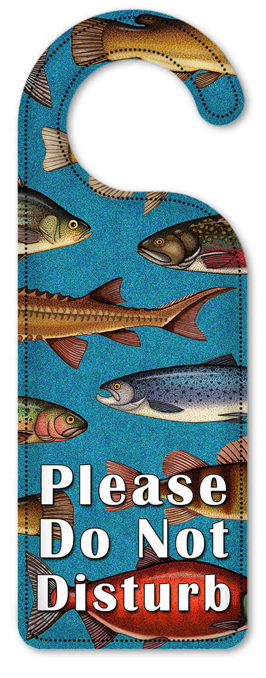 Do Not Disturb Door Knob Hanger Sign - Freshwater Fish - Image by Dan ...