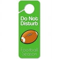 Do Not Disturb Football Season Plastic Door Knob Hanger Sign - Walmart.com