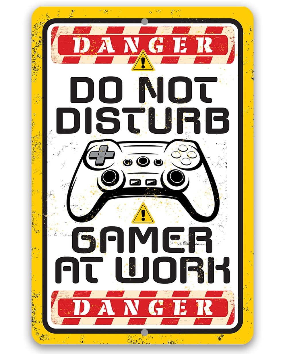 Do Not Disturb Gamer - Durable Weatherproof Metal Sign - Use Indoor ...