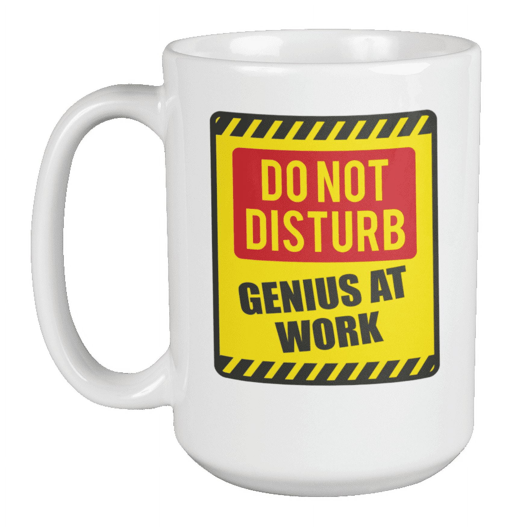 Do Not Disturb Genius At Work