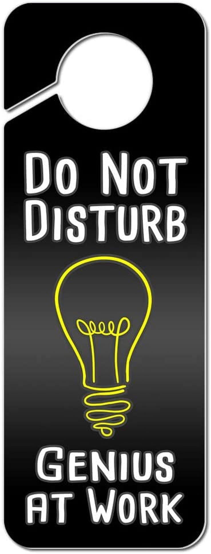 Do Not Disturb Genius at Work Plastic Door Knob Hanger Sign - Walmart.com