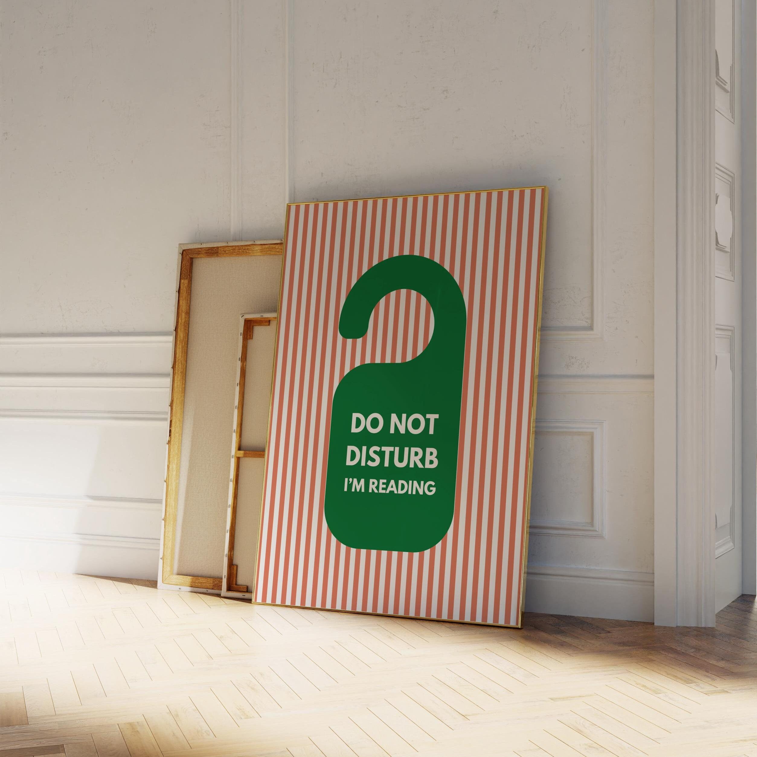 Do Not Disturb I'm Reading Bookish Poster Cute Reading Corner Wall Art ...