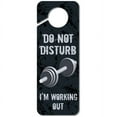 Do Not Disturb I'm Working Out Plastic Door Knob Hanger Sign - Walmart.com
