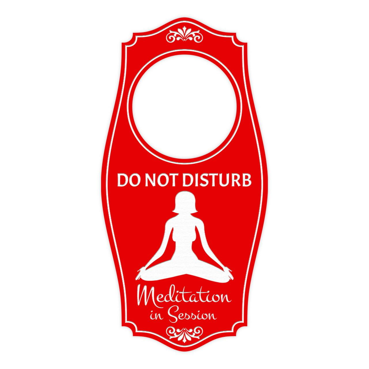Do Not Disturb Meditation In Session Door Hanger | House or Business ...