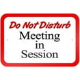 Do Not Disturb Meeting in Session Sign - Walmart.com