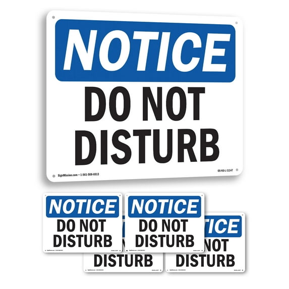 Do Not Disturb OSHA Notice Aluminum Sign 24 Inch x 18 Inch - 5 Pack ...