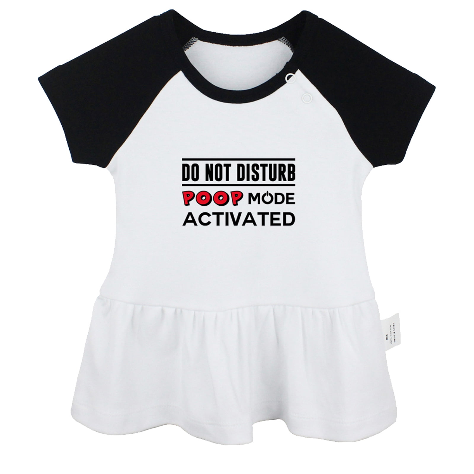 Do Not Disturb Poop Mode Activated Funny Dresses For Baby, Newborn ...