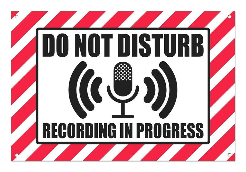 Do Not Disturb Recording in Progress Novelty Gift Tin Metal Sign Size ...