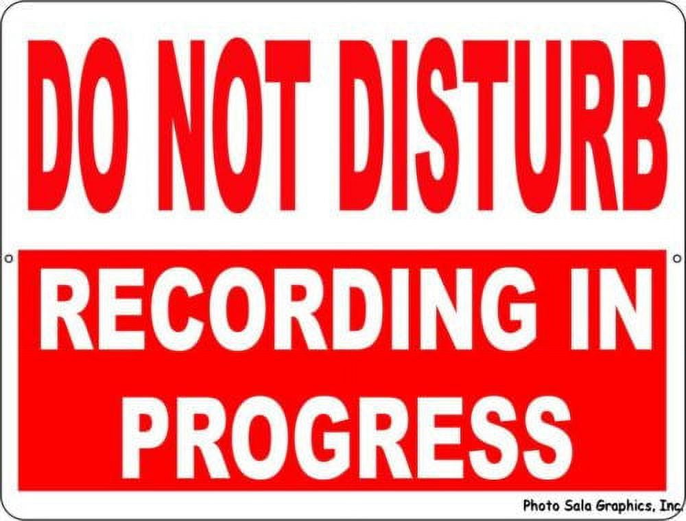 Do Not Disturb Recording in Progress Sign - Walmart.com