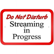 Streaming in Progress Sign - Walmart.com