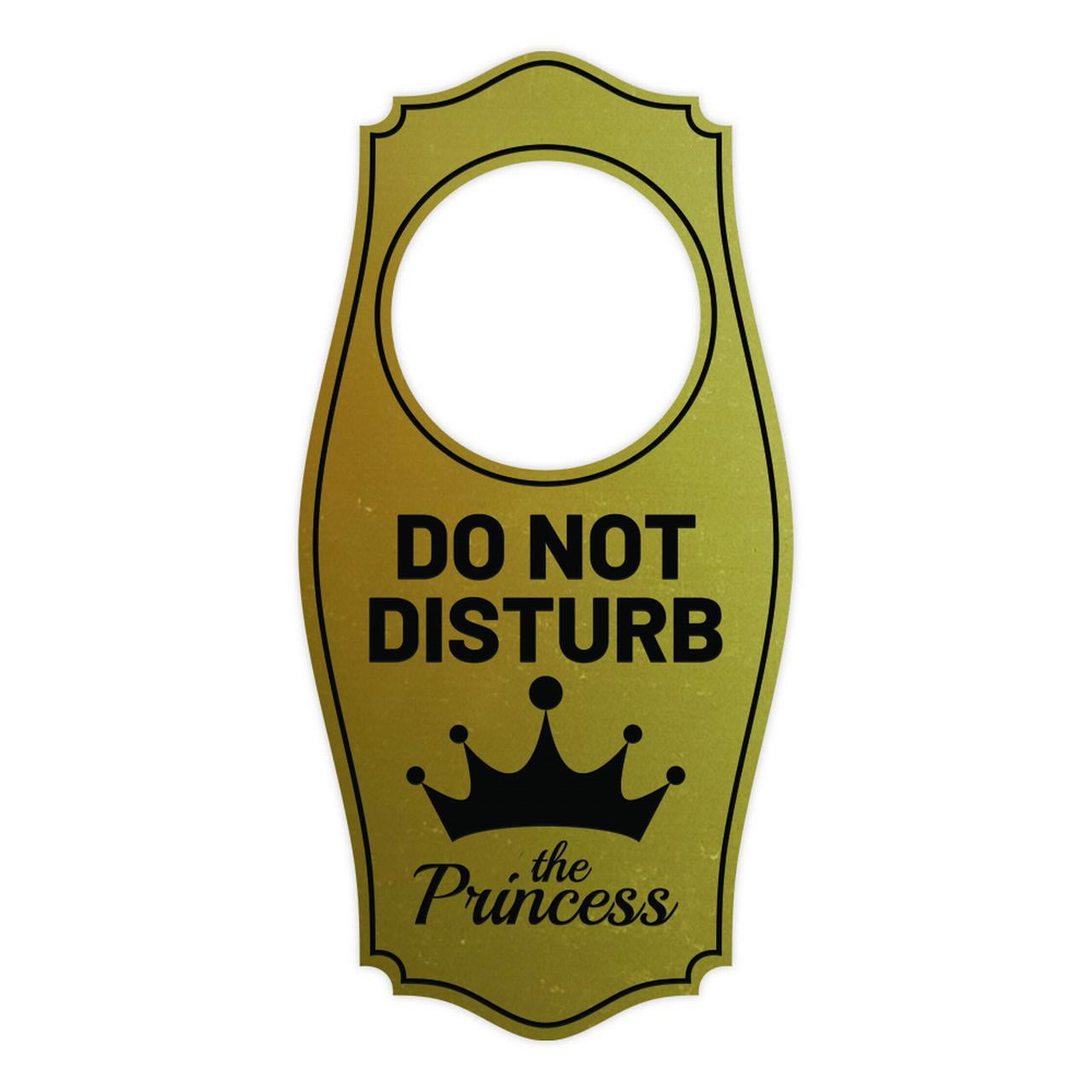 Do Not Disturb The Princess Door Hanger | House or Business Door Sign ...