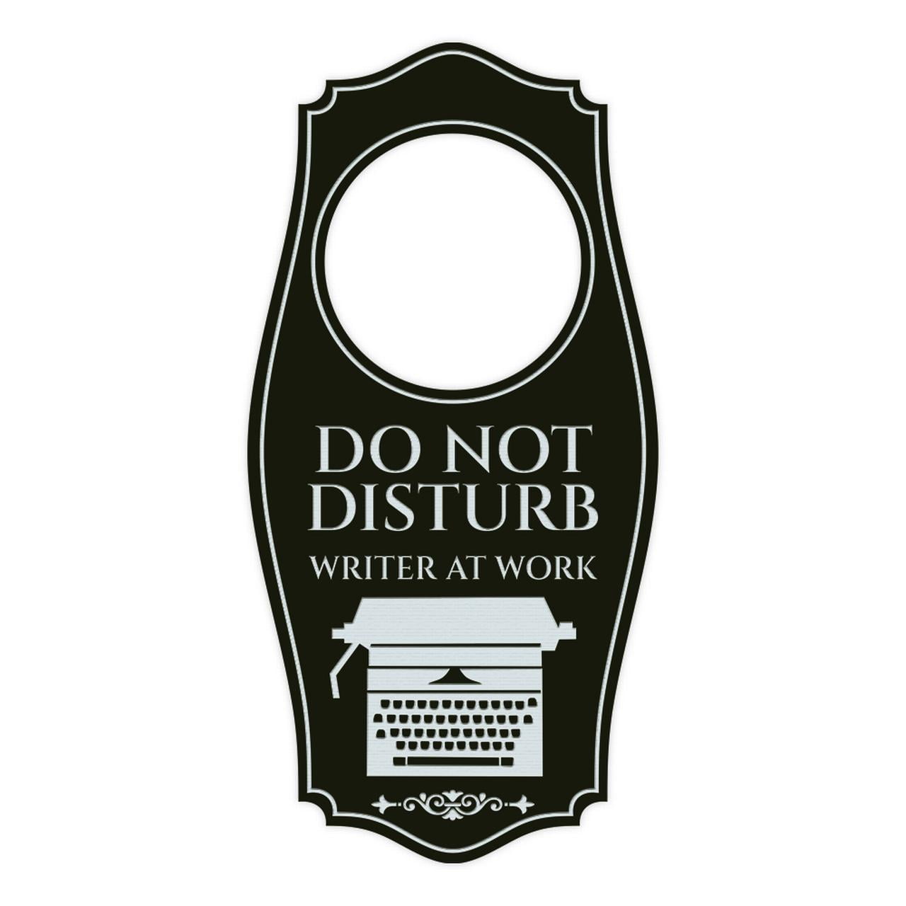 Do Not Disturb Writer At Work Door Hanger | House or Business Door Sign ...