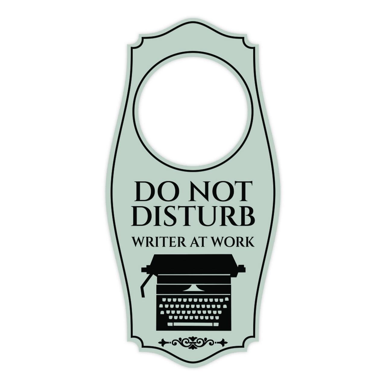 Do Not Disturb Writer At Work Door Hanger | House or Business Door Sign ...