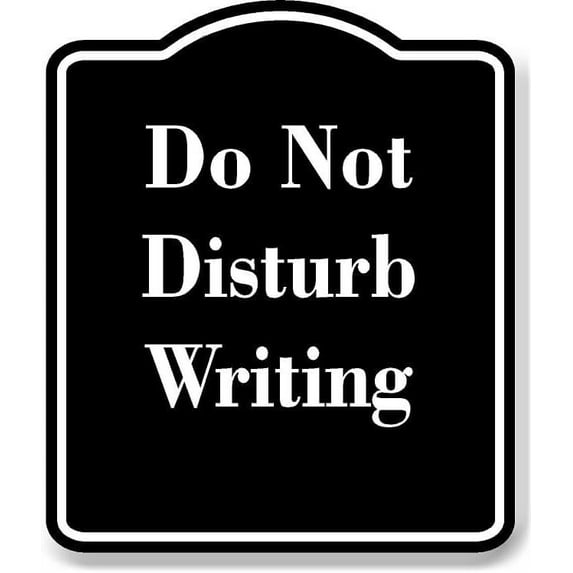 Do Not Disturb Writing BLACK Aluminum Composite Sign 20''x24 ...