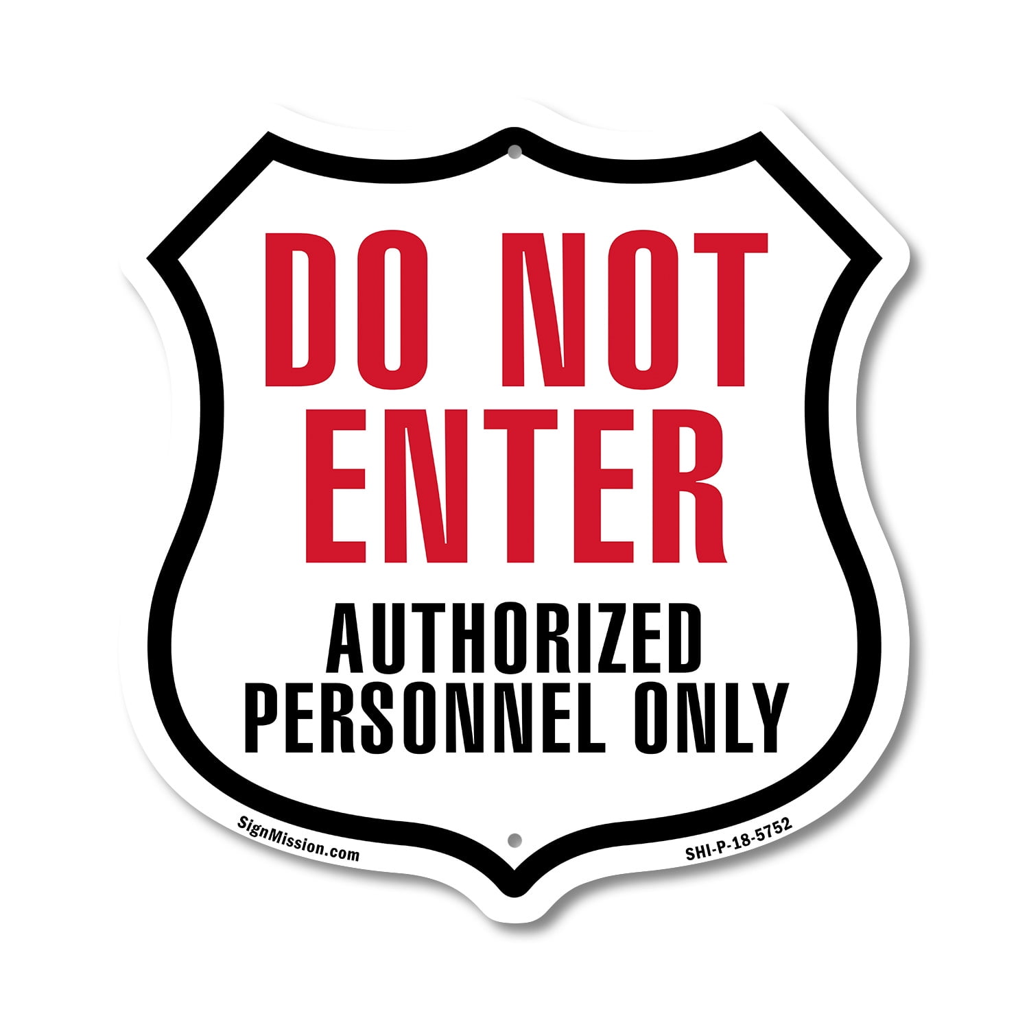 Do Not Enter Authorized Personnel Only (2 Pack) 6 inch X 6 inch Shield ...