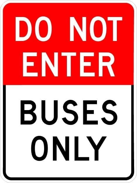 Do Not Enter Buses Only Sign School Signs Metal - Caution Safety ...