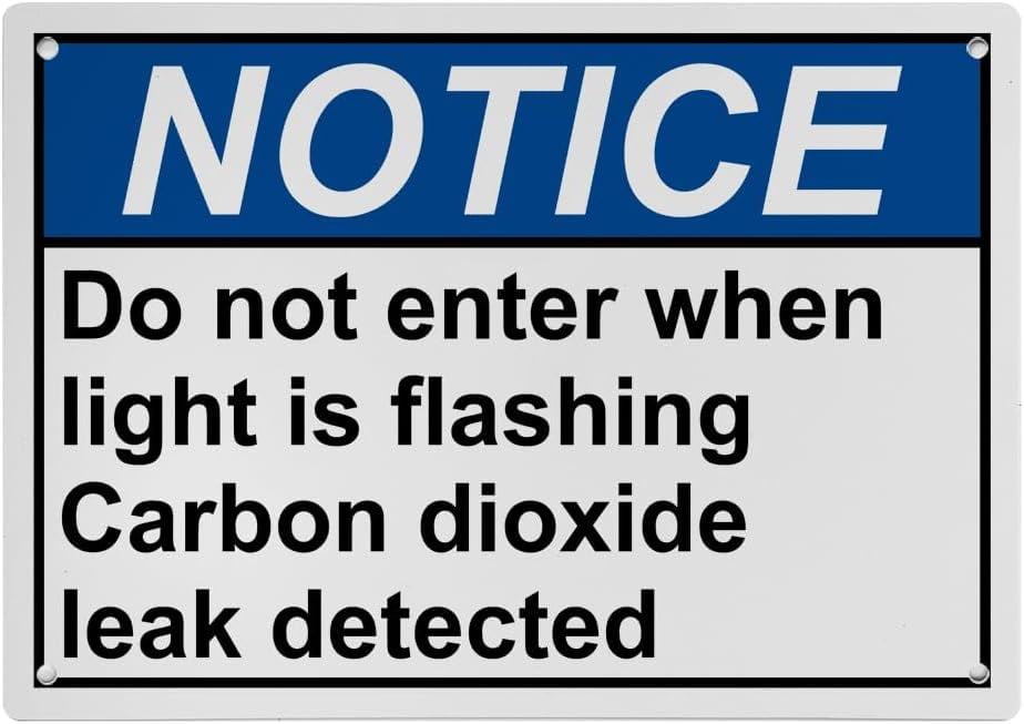 Do Not Enter CO2 Sign 8"x12" - Leak Detected (No Entry When Light ...