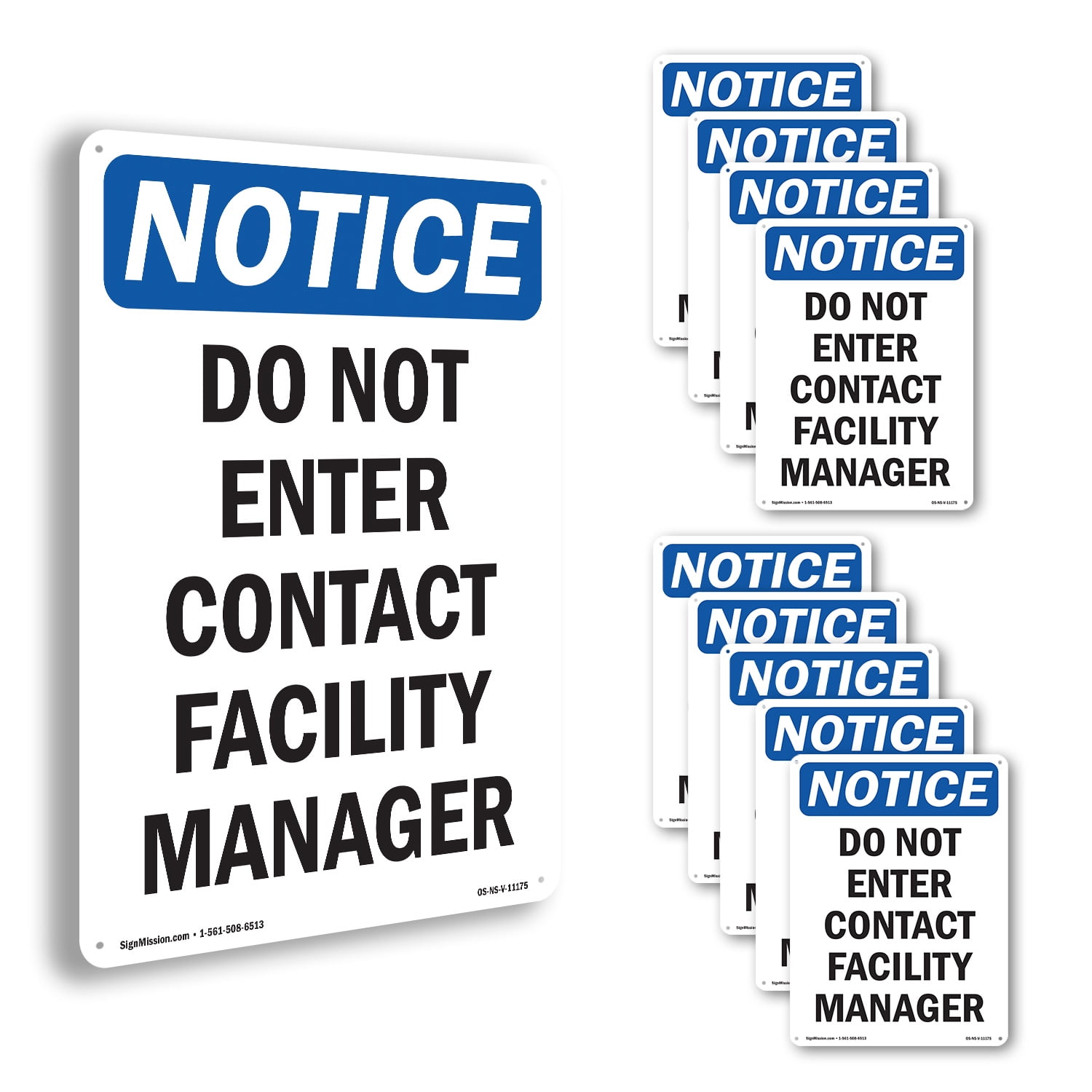 Do Not Enter Contact Facility Manager OSHA Notice Rigid Plastic Sign 18 ...
