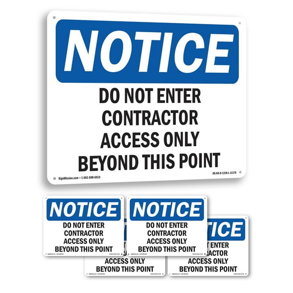 Do Not Enter Contractor Access Only Beyond OSHA Notice Aluminum Sign 10 ...