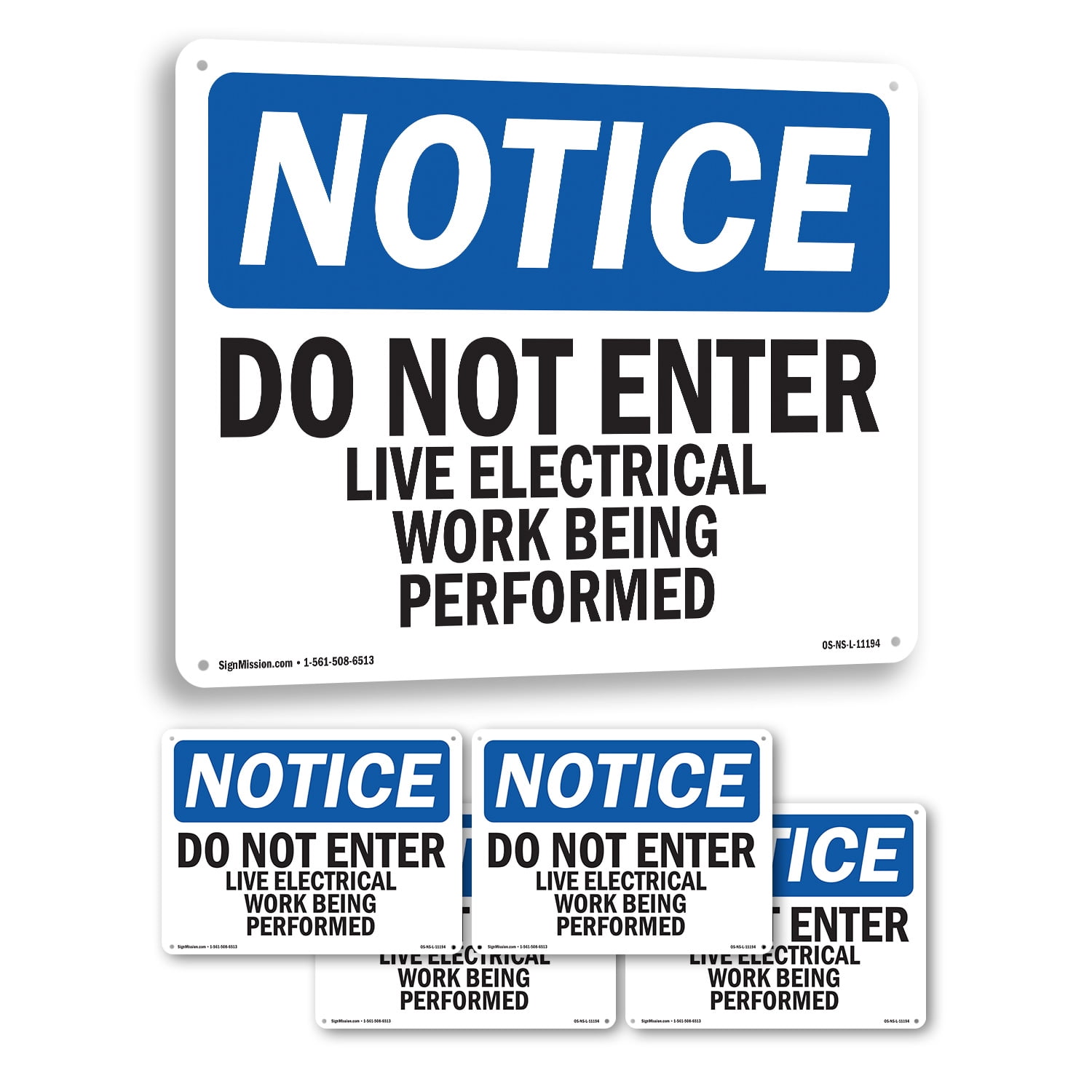 Do Not Enter Live Electrical Work Being Performed OSHA Notice Rigid ...