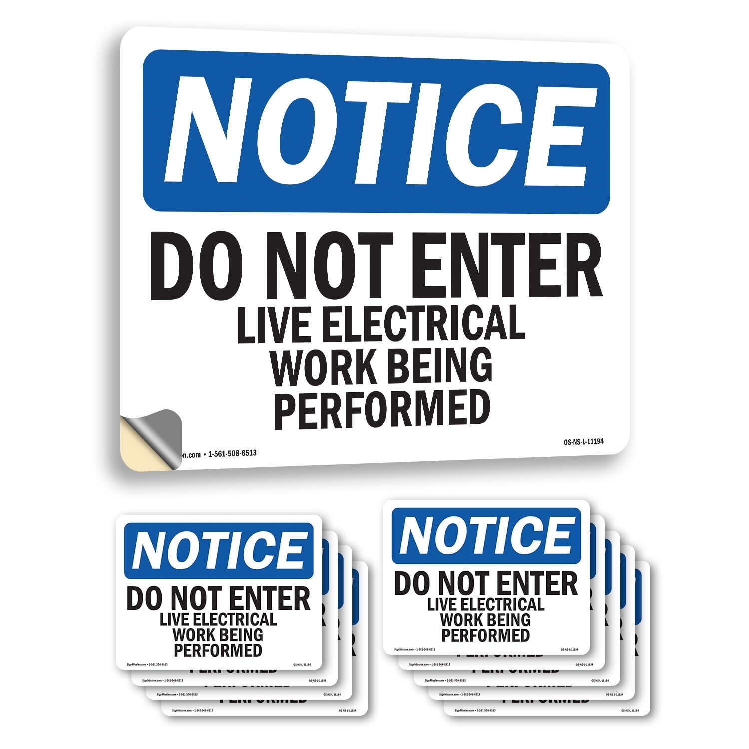 Do Not Enter Live Electrical Work Being Performed OSHA Notice Vinyl ...