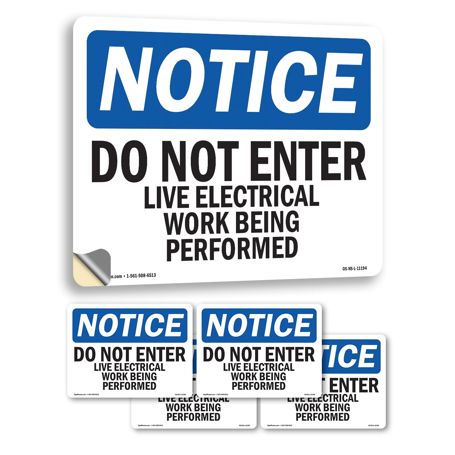 Do Not Enter Live Electrical Work Being Performed OSHA Notice Vinyl ...