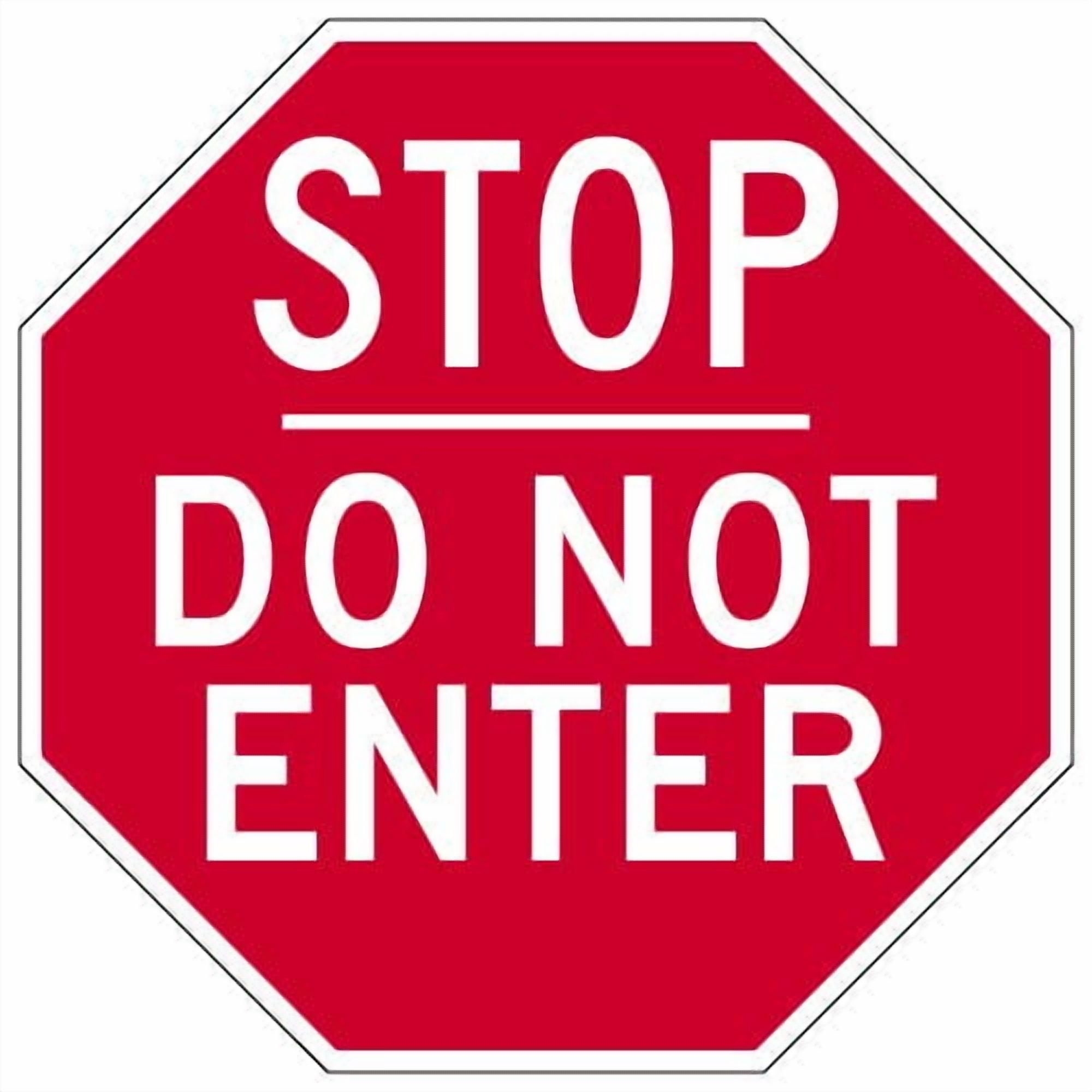 Do Not Enter Stop Sign - 18x18 - Reflective | Rust Free Aluminum ...