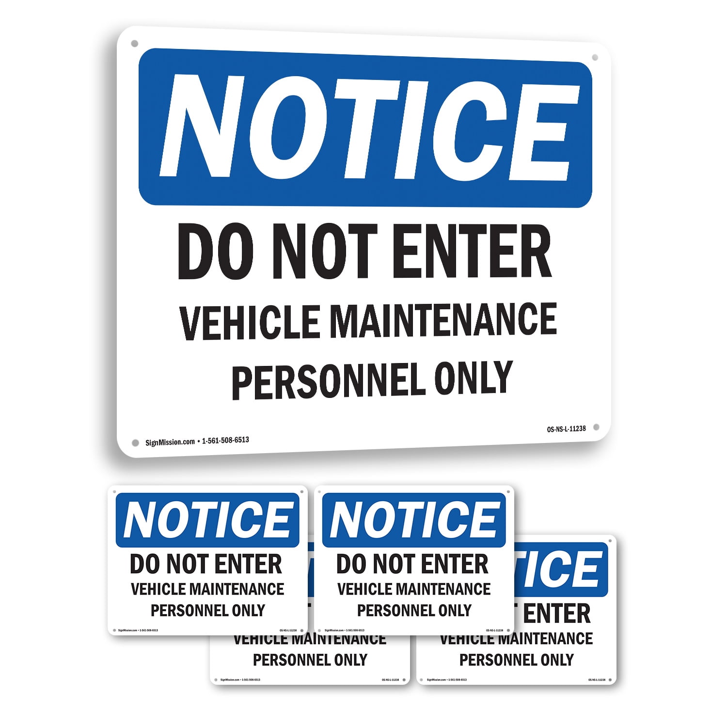 Do Not Enter Vehicle Maintenance Personnel Only OSHA Notice Rigid ...