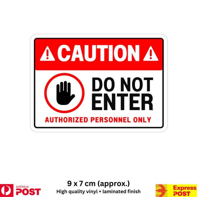 Do Not Enter Warning Sign Restricted Area Emergency Sticker Phone Decal ...