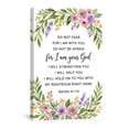 Do Not Fear For I Am With You Isaiah 41 10 Christian Bible Verse Floral ...