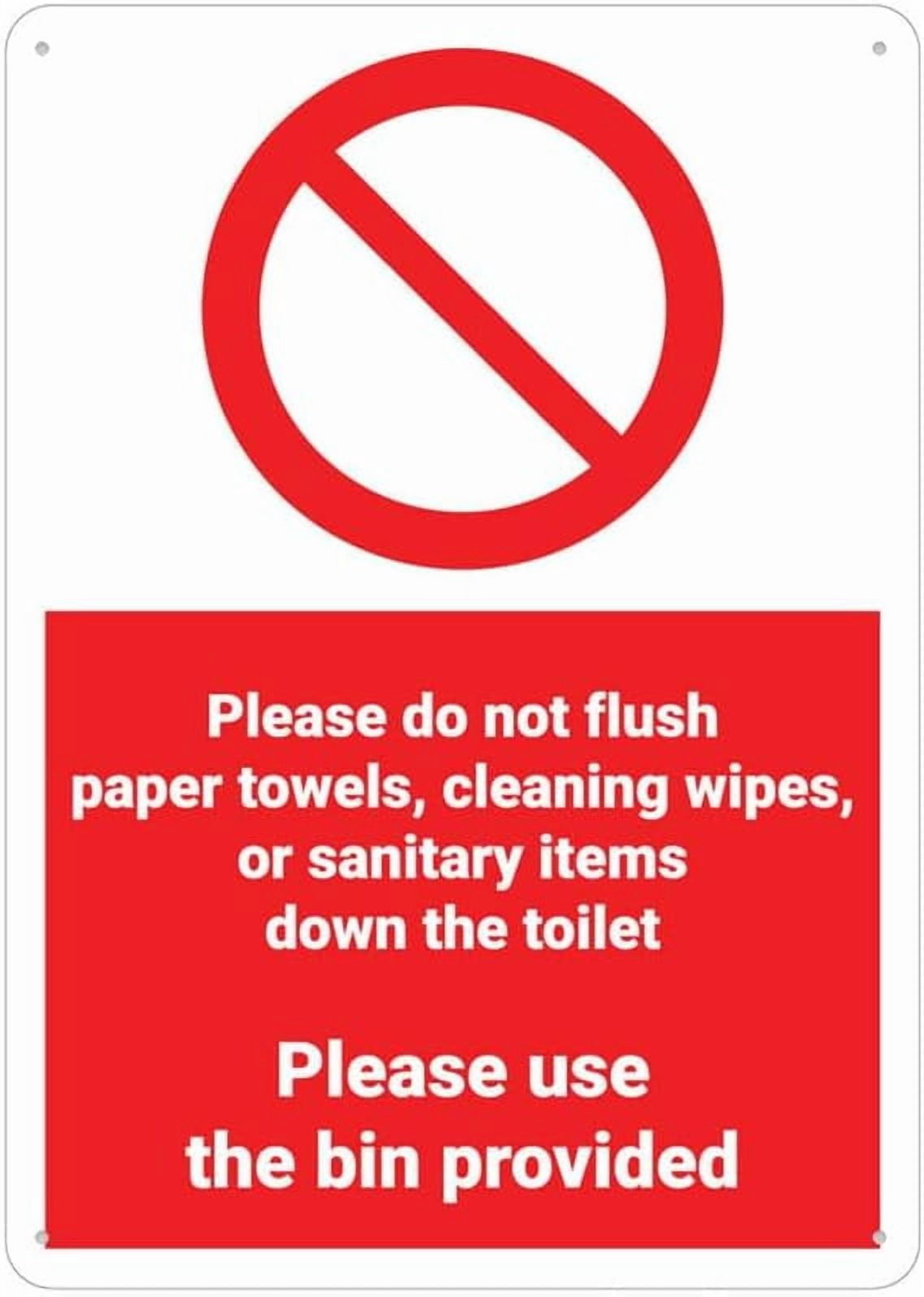 Do Not Flush Paper Towels Wipes Sanitary Items Down Toilet Wall Sign ...