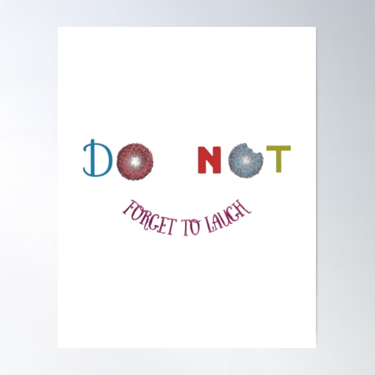 Do Not Forget To Laugh Poster Wall Art, Modern Wall Decor For Living ...